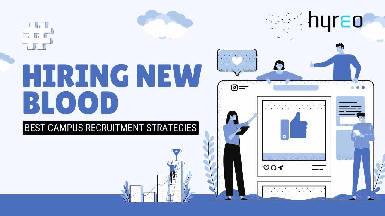 9 Top Campus Recruitment Strategies - 2023